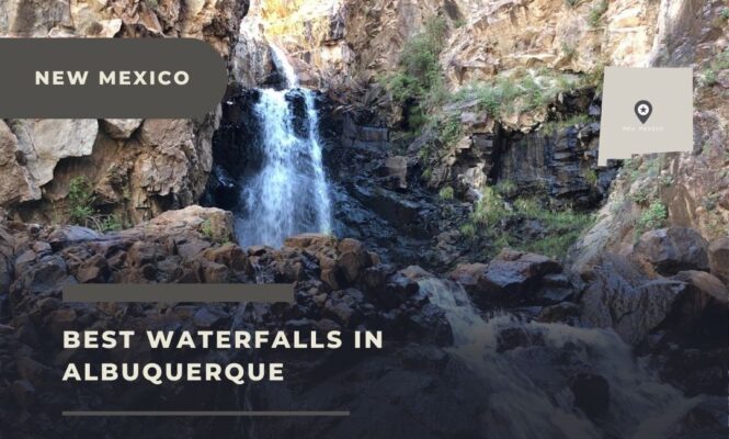 5 Best Waterfalls in Albuquerque, New Mexico - Nature's Hidden Gems ...