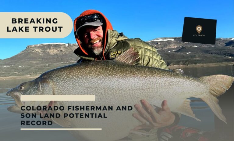 Colorado Fisherman and Son Land Potential Record-Breaking Lake Trout