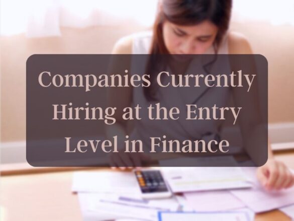 Companies Currently Hiring at the Entry Level in Finance: Begin Your ...
