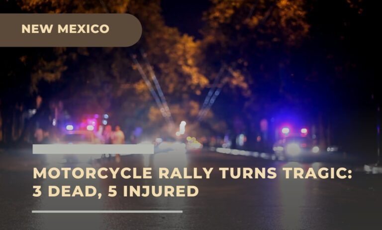 New Mexico - Motorcycle Rally Turns Tragic: 3 Dead, 5 Injured ...