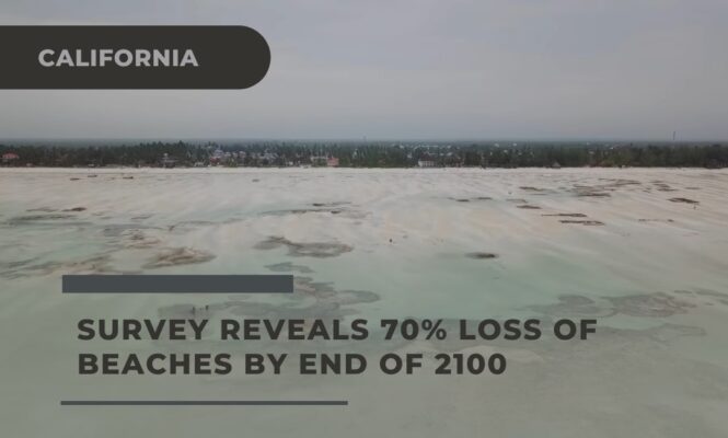 California Disappearing Coastline: Survey Reveals 70% Loss of Beaches ...
