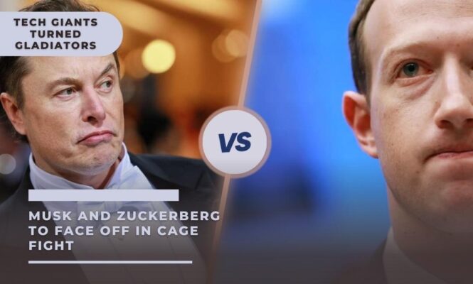 Musk and Zuckerberg to Face Off in Cage Fight: Tech Giants Turned ...