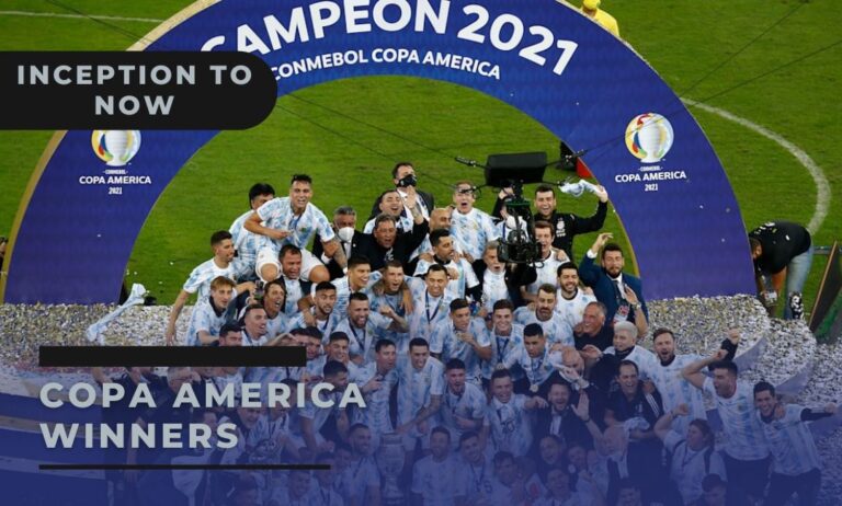 Copa America Winners List: From Inception to Now