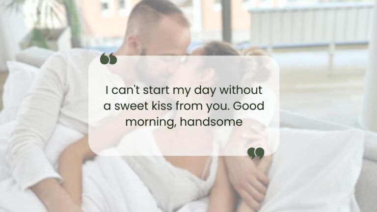 300+ Most Romantic Good Morning Texts to Brighten Her Day