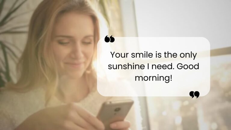 300+ Most Romantic Good Morning Texts to Brighten Her Day