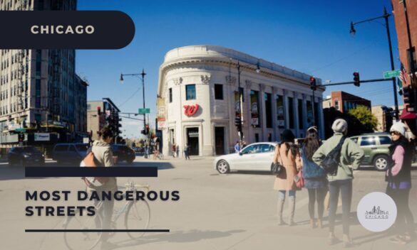 8 Most Dangerous Streets In Chicago 2024: Surviving the City ...