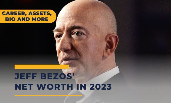 What is Jeff Bezos' Net Worth in 2024? Career, Assets, Bio And More