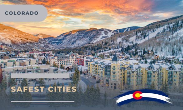 10 Safest Cities In Colorado 2024: Secure Living - Southwest Journal