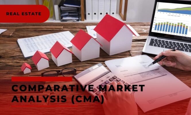 What Is Comparative Market Analysis (CMA) In Real Estate?