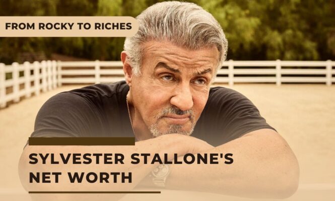 What is Sylvester Stallone's Net Worth in 2024? - From Rocky to Riches